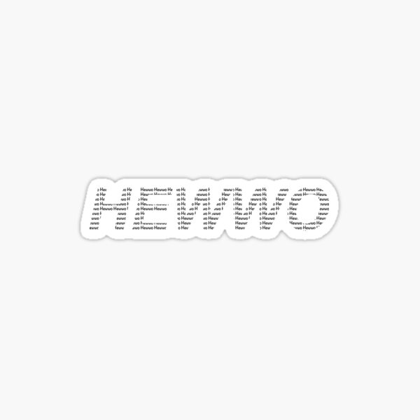 "Hewwo Made of other Hewwo's - Meme" Sticker for Sale by TheChummel ...