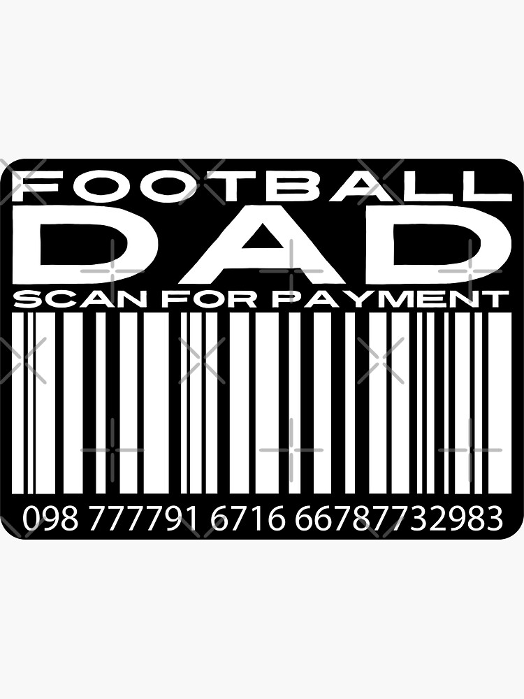"Football Dad Scan For Payment | Dad Football | Football with Daddy ...