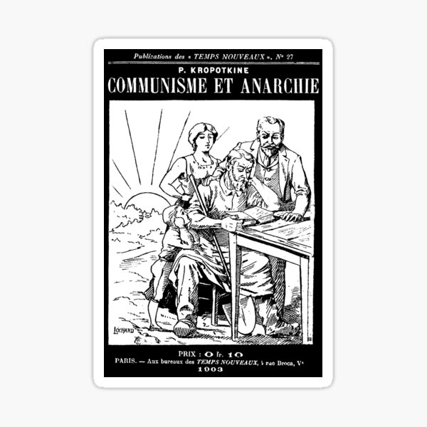 "Communism and Anarchy (1901) by Peter Kropotkin" Sticker for Sale by ...