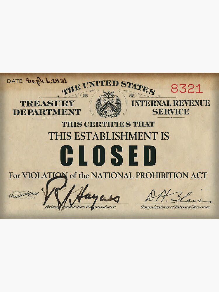 "CLOSED for VIOLATION of the NATIONAL PROHIBITION ACT 1921" Sticker for ...