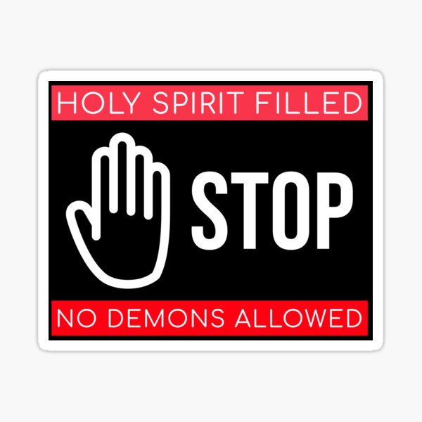 "No Demons Allowed" Sticker for Sale by ComeAliveShop | Redbubble