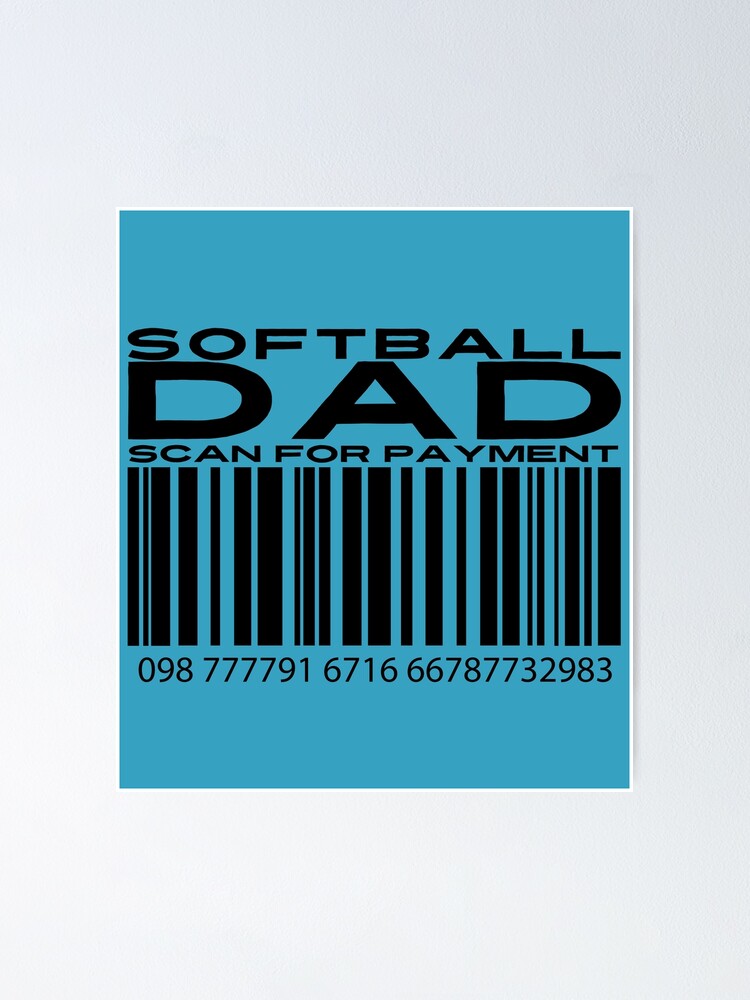 "Softball Dad Scan For Payment | Softball Daddy | Favorite Softball ...