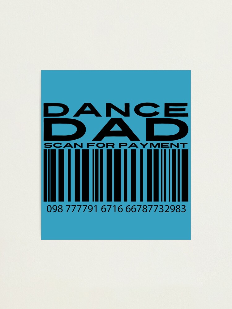 "Dance Dad Scan für Zahlung | Tanz Papa | Tanz-Barcode (weiße ...