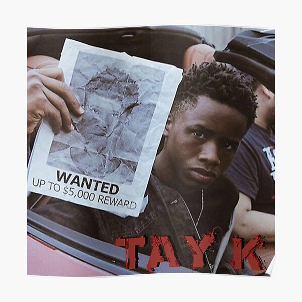 "Tay K Wanted" Poster for Sale by RAPOLDUSA | Redbubble