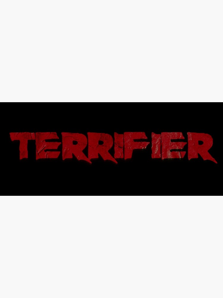 "Terrifier logo" Poster for Sale by eliohaberman | Redbubble