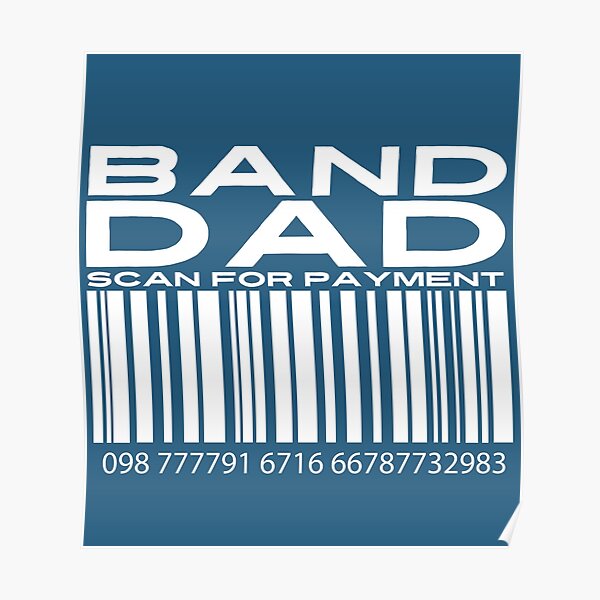 "Band Dad Scan For Payment | Band Daddy | Marching Band Dad (Black ...