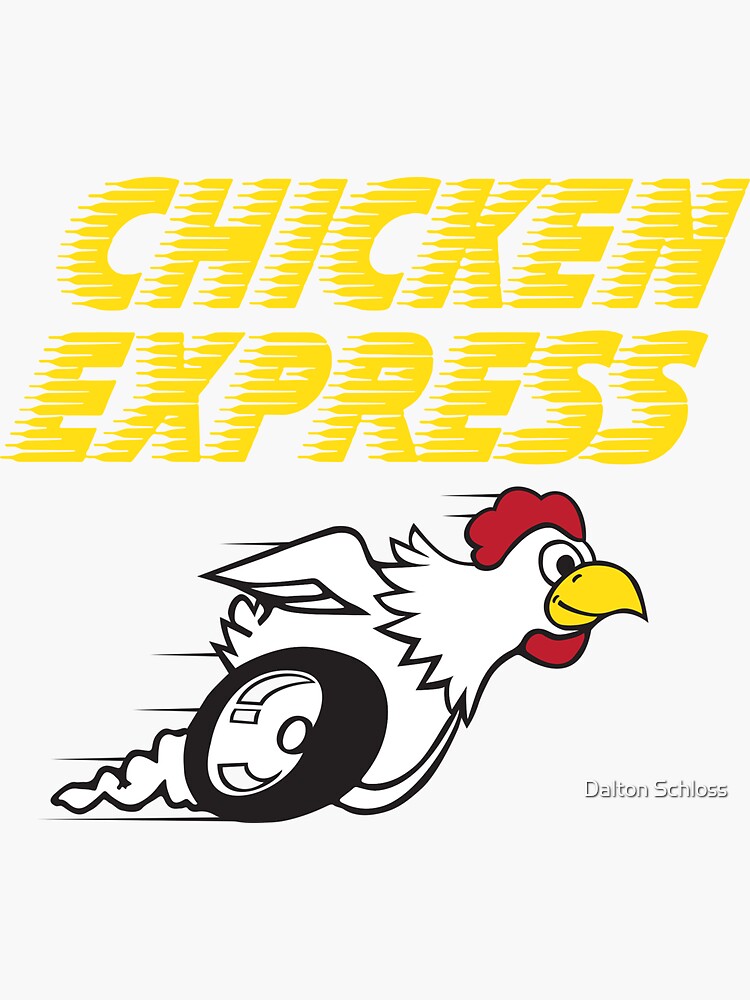 "Chicken Express" Sticker for Sale by Dalton Schloss | Redbubble