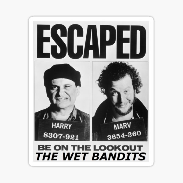 "Escaped the wet bandits" Sticker for Sale by giselghery | Redbubble