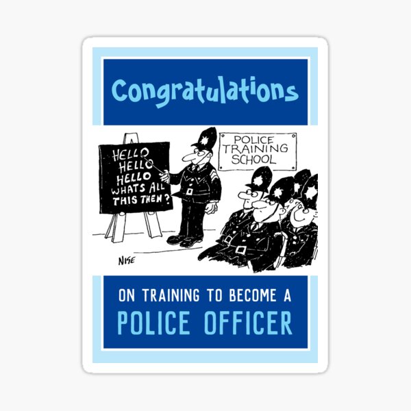 "Congratulations on Becoming a Police Officer" Sticker for Sale by ...