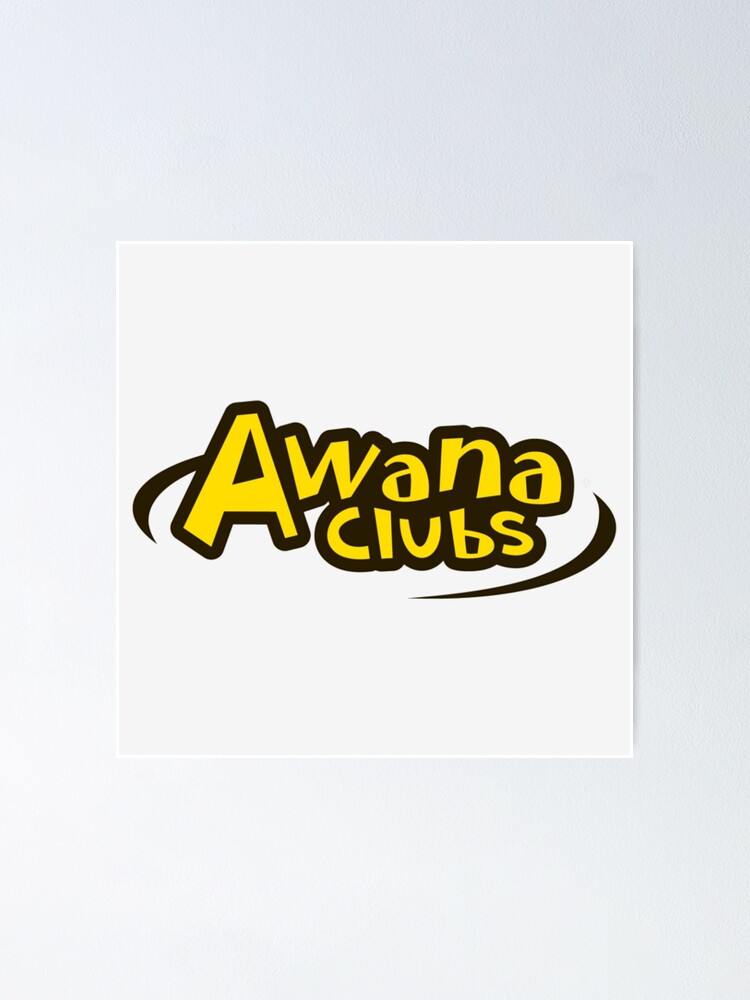 "Awana Clubs Logo" Poster for Sale by daissypuntang | Redbubble
