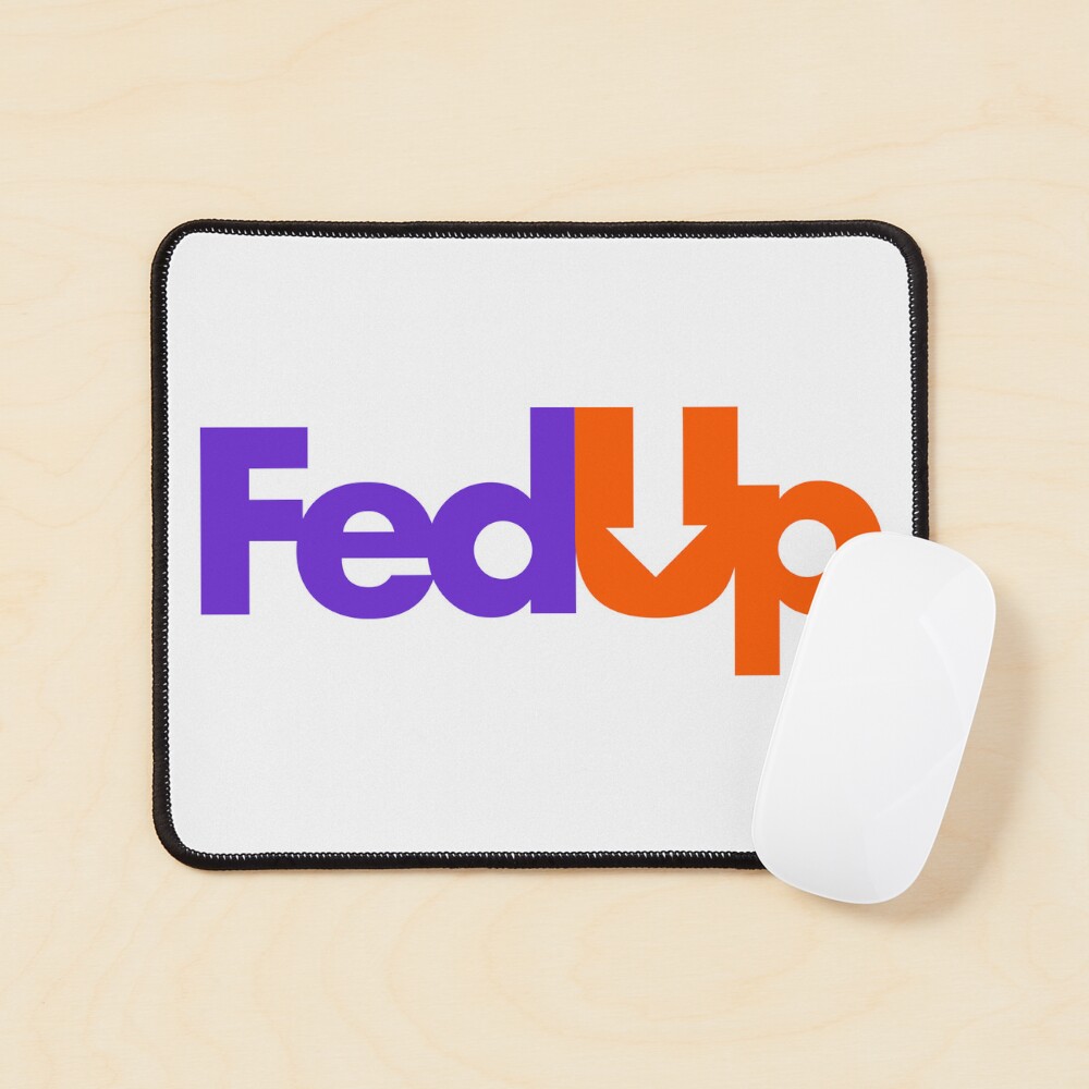 "FedUp" Sticker for Sale by jxffb | Redbubble
