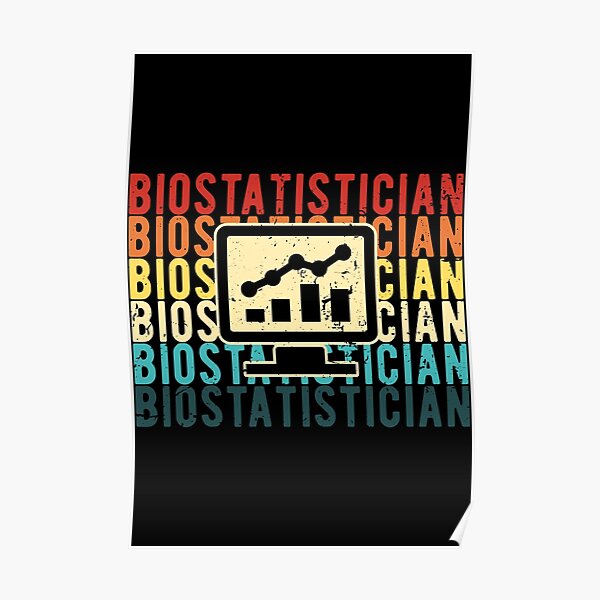 "Biostatistics Retro Biostatistician Vintage " Poster for Sale by ...