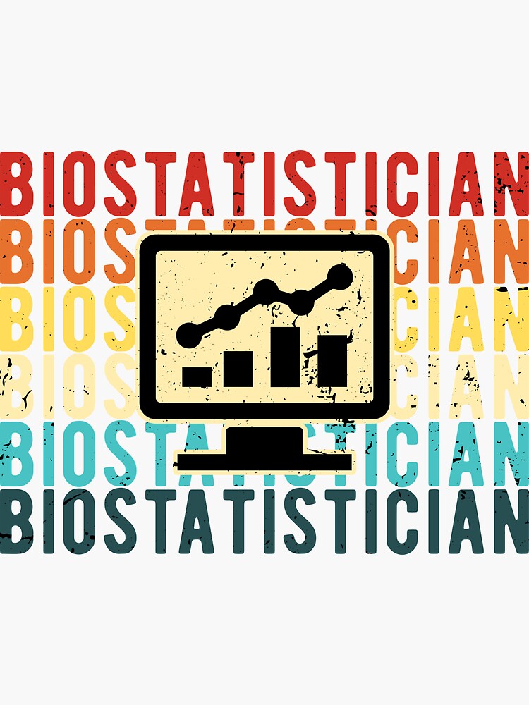 "Biostatistics Retro Biostatistician Vintage " Sticker for Sale by ...