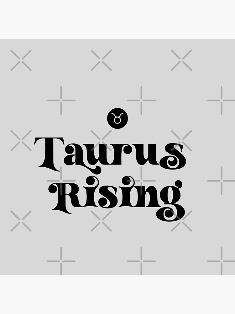 Taurus zodiac rising sign 60 photos - Astrologytoyou.com