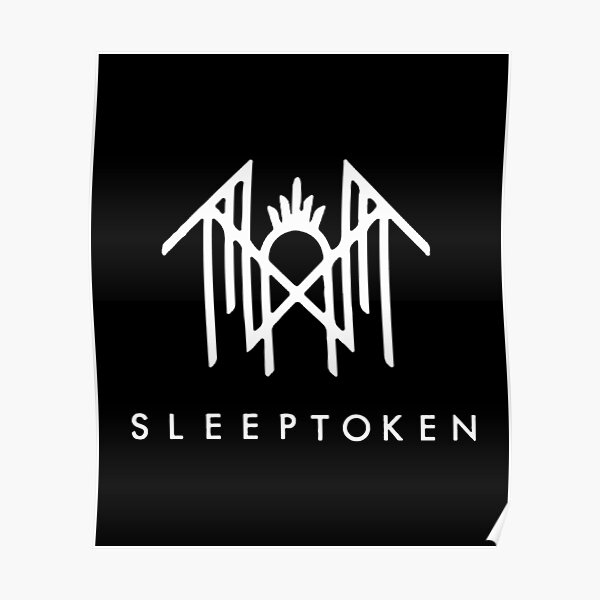 "Sleep token " Poster for Sale by pacamibate | Redbubble
