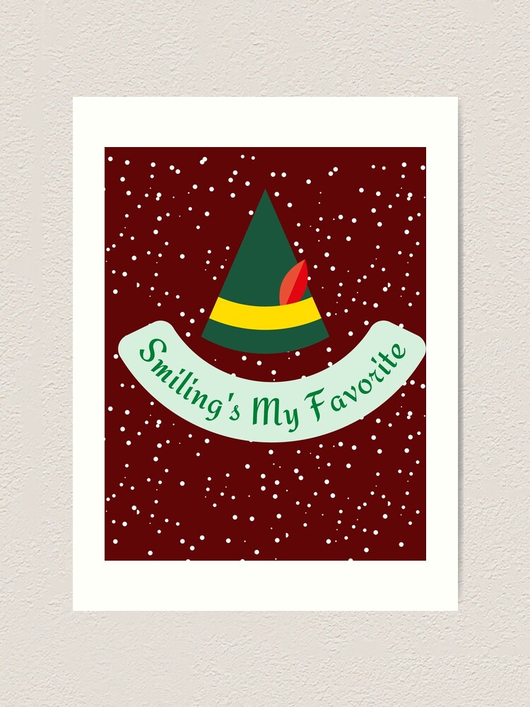 "Buddy the Elf - Smilings my favorite - Elf" Art Print for Sale by ...