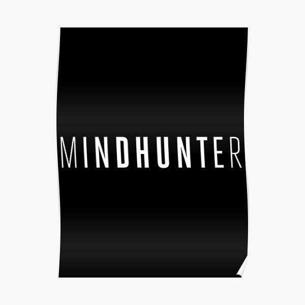 "Mindhunter® - Logo" Poster for Sale by SWISH-Design | Redbubble