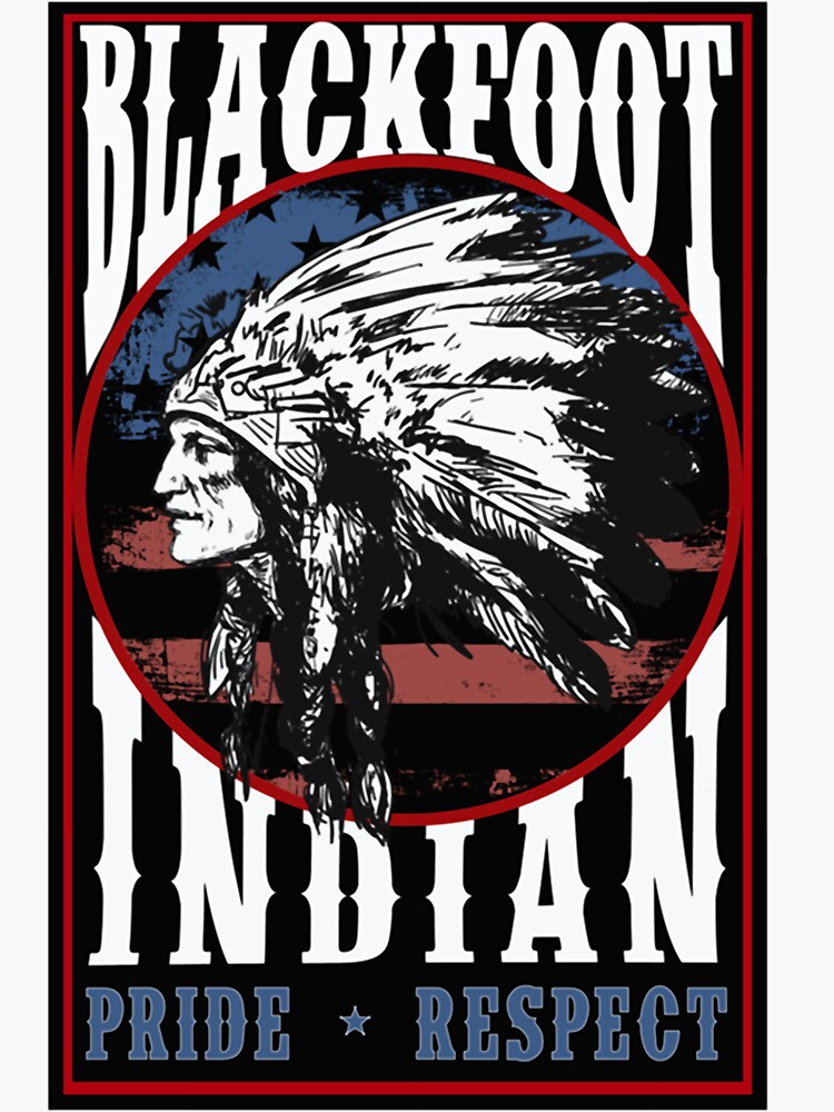 "Blackfoot Tribe Native Pride Respect American Indian US Flag " Sticker ...