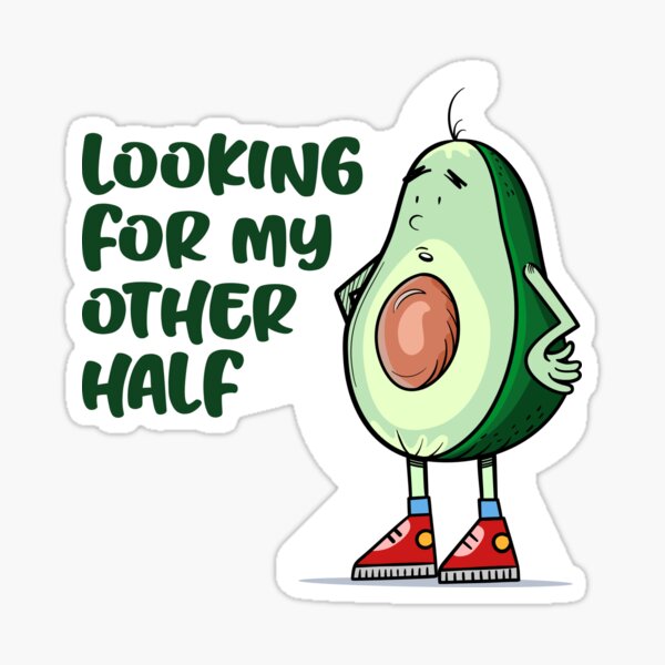 "Looking for my other half" Sticker for Sale by Tempest1985 | Redbubble