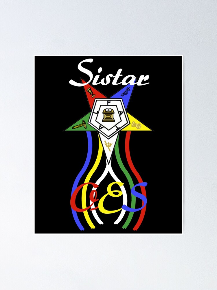 " OES Order Of The Eastern Star Logo Sisterhood Sistar" Poster for Sale ...