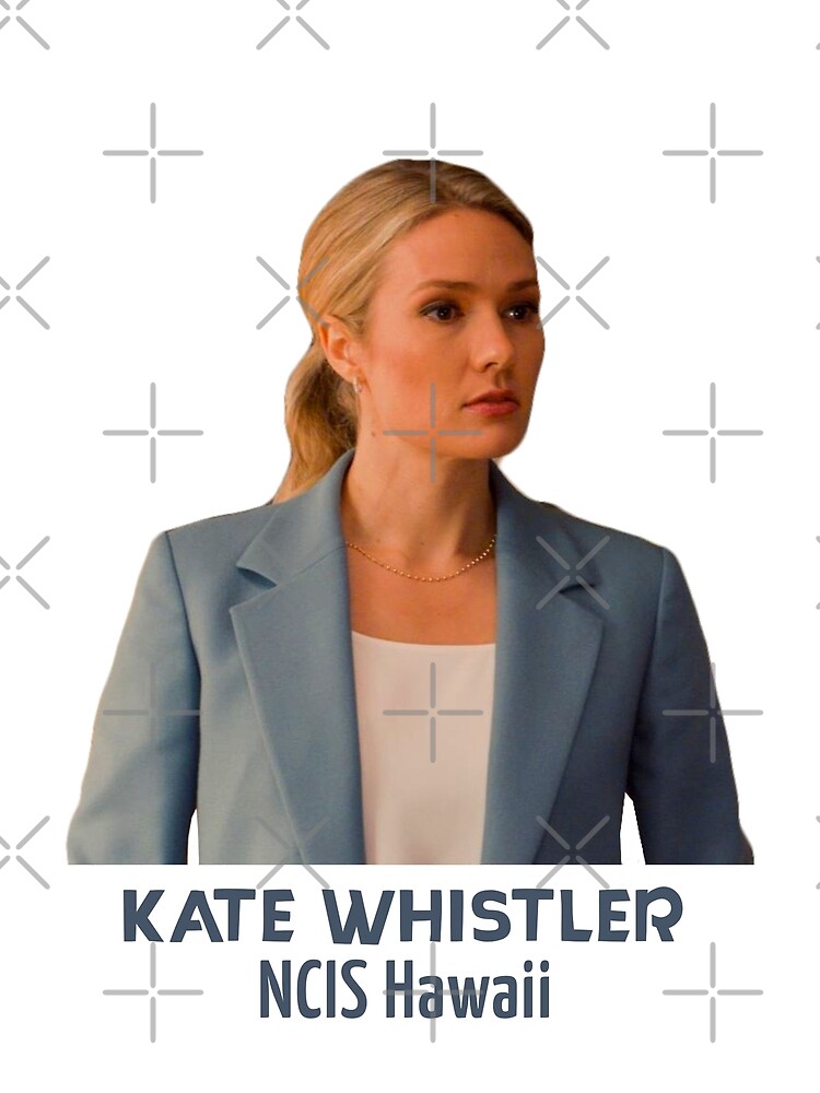 "Ncis Hawaii tv show kate whistler poster sticker" Art Print for Sale ...