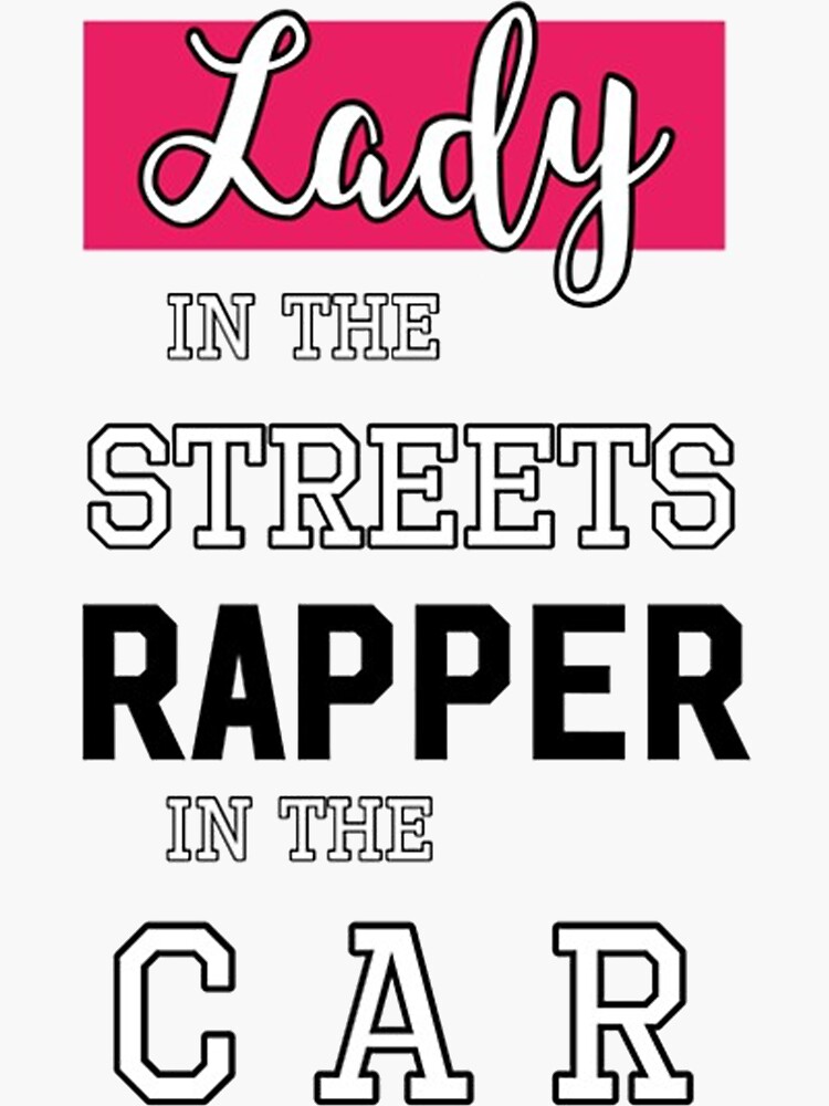 "lady in the streets rapper in the car" Sticker for Sale by resmarted ...