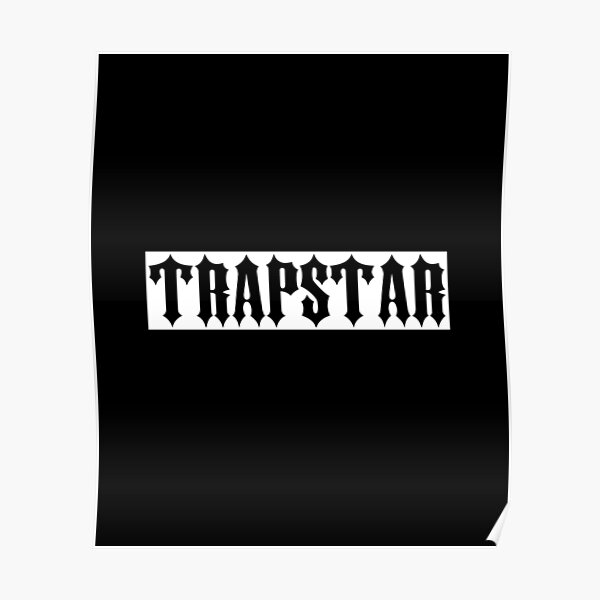"TRAPSTAR LONDON" Poster for Sale by KHADAT | Redbubble