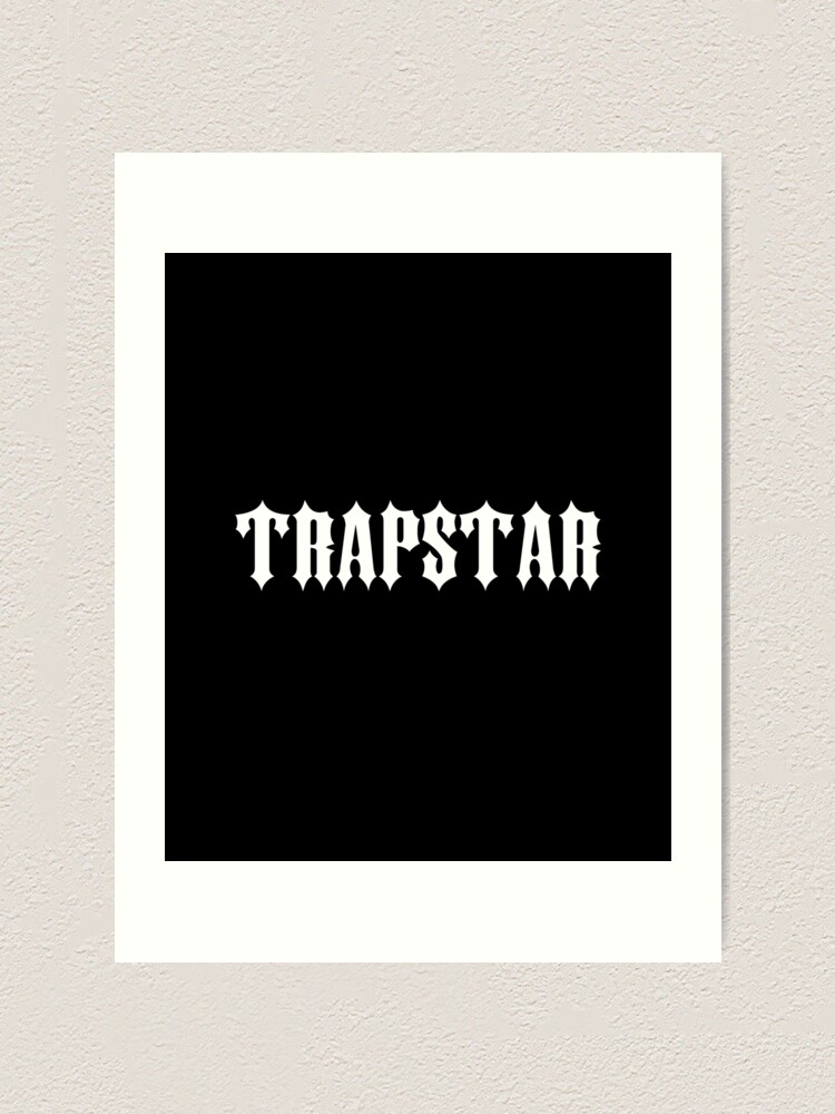 "TRAPSTAR LOGO" Art Print for Sale by KHADAT | Redbubble