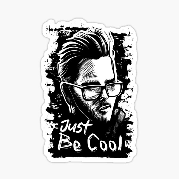 "Just Be Cool" Sticker for Sale by YummaTsuki | Redbubble