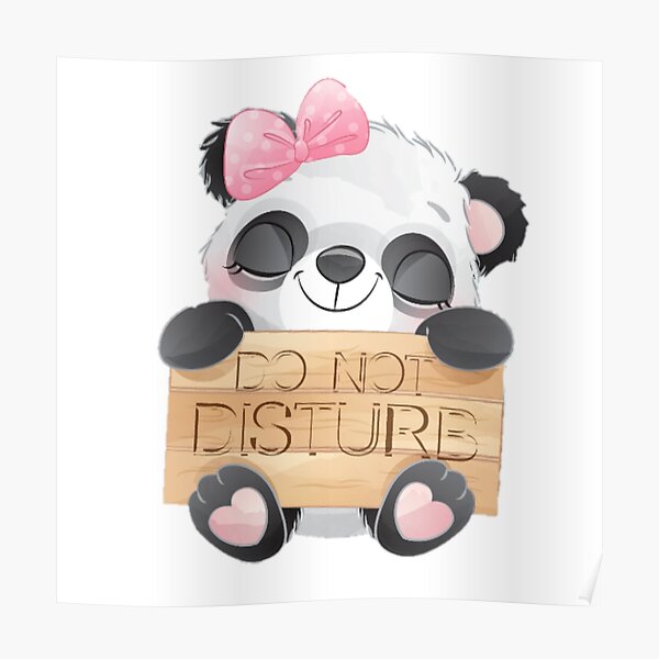 "Happy little panda.Don't disturb!" Poster for Sale by Fufustyle ...
