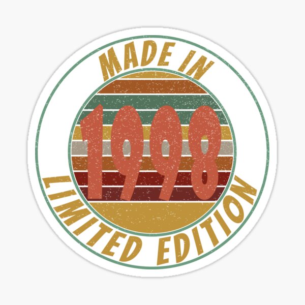 "Made In 1998 Limited Edition Retro Vintage" Sticker for Sale by qudkin ...