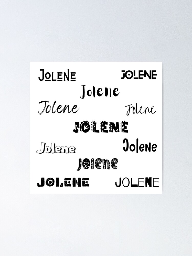 "Jolene In 10 different fonts" Poster for Sale by magleen | Redbubble