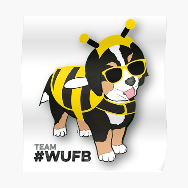 "Team #WUfB clothing, stickers, and more! " Poster for Sale by ...