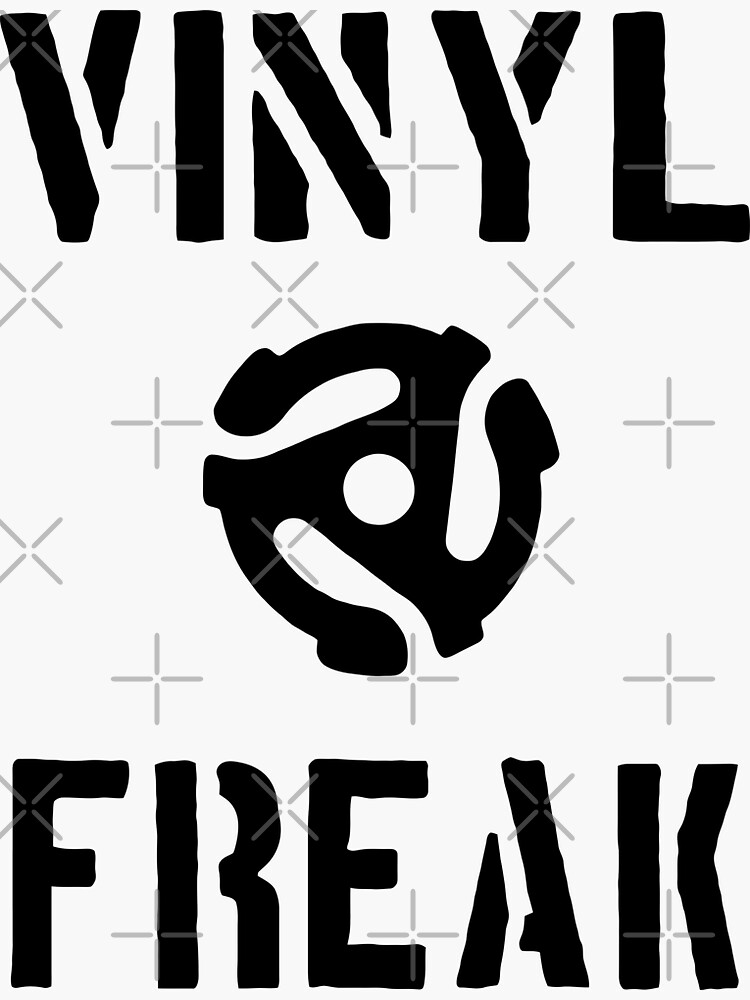 "VINYL FREAK" Sticker by BobbyG305 | Redbubble