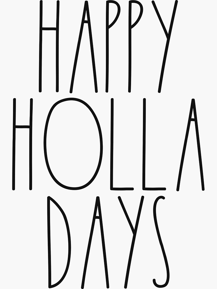 "Happy Holla Days Rae Dunn Inspired Farmhouse" Sticker for Sale by ...