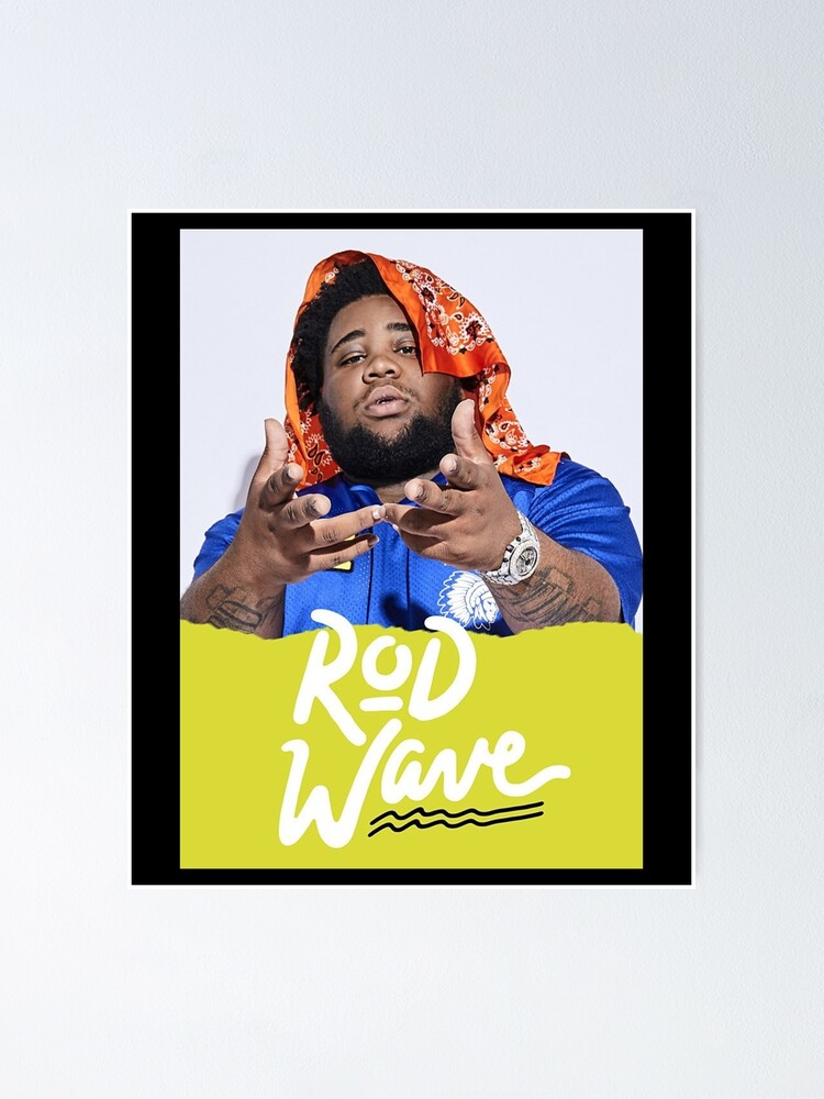 "Rod Wave" Poster for Sale by SkippyDesign | Redbubble