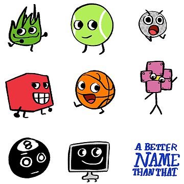 "BFB A BETTER NAME THAN THAT Pack" Poster for Sale by MsBonnie | Redbubble