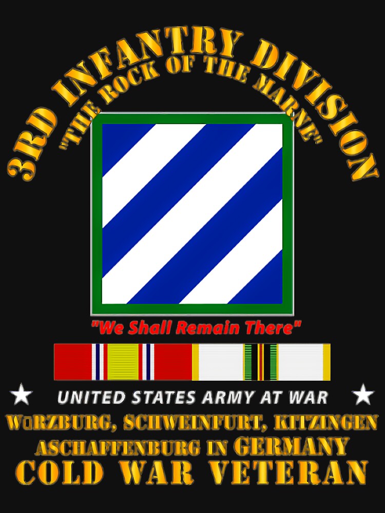 "Army - 3rd ID - Germany w Cold War SVC " Classic T-Shirt for Sale by ...