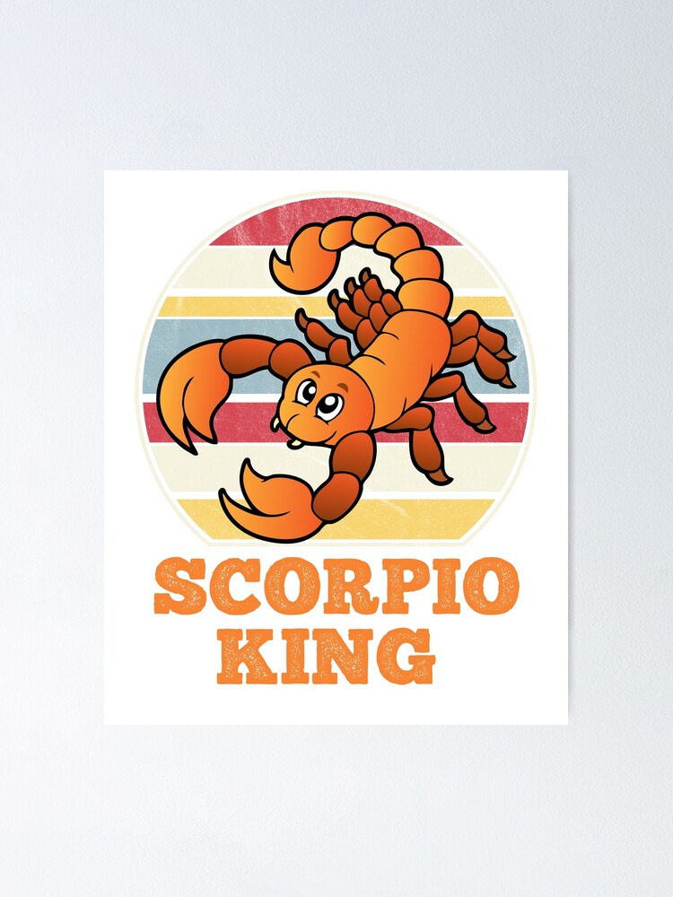 "Scorpio king - zodiac" Poster for Sale by EvergreenWhimsy | Redbubble