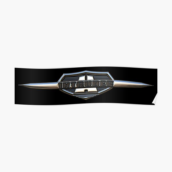 "Intruder logo chrome 3" Poster for Sale by Intruder-Motor | Redbubble