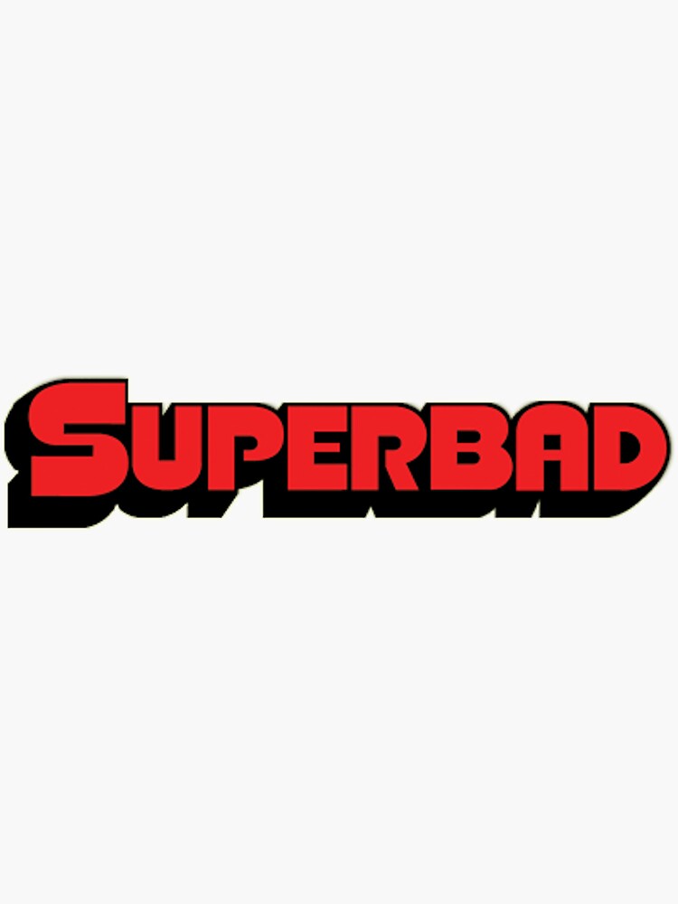 "SUPERBAD" Sticker for Sale by gobbeecompany | Redbubble