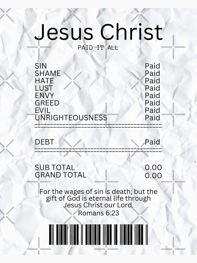 "Salvation receipt | Jesus paid it all" Sticker for Sale by ...