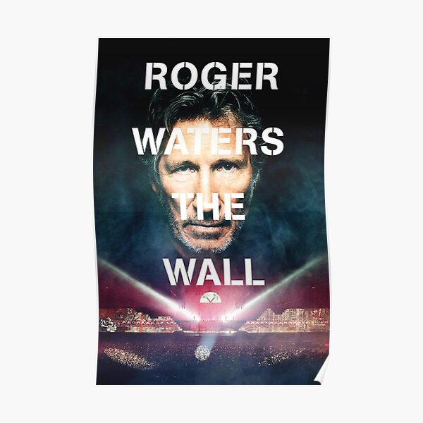 Roger Waters Posters | Redbubble