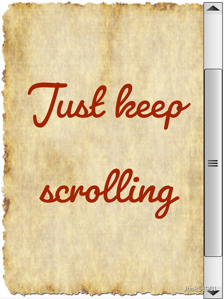 "Just keep scrolling " Sticker for Sale by Jho251981 | Redbubble