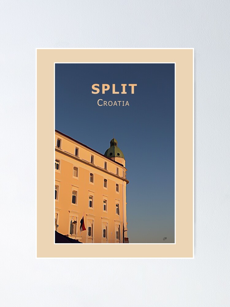 "Split Croatia Poster" Poster for Sale by Cadecco | Redbubble