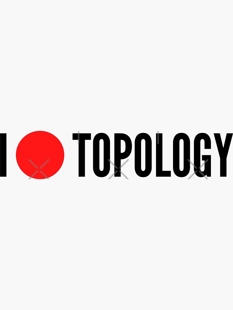 "I love topology math geek joke - white oneline" Sticker for Sale by ...