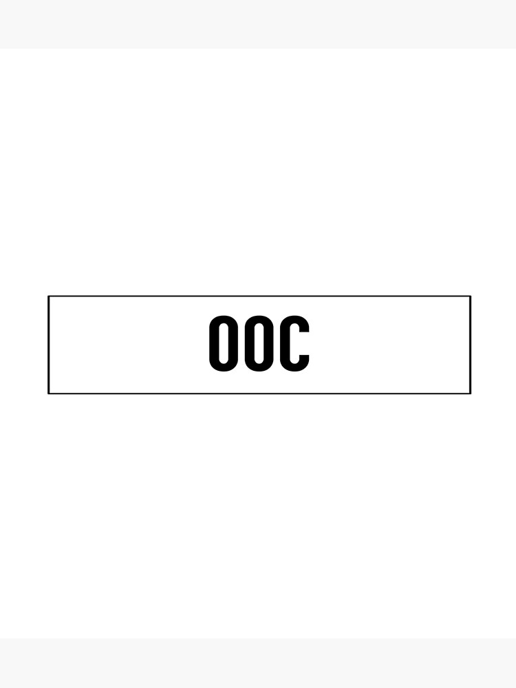"ooc" Poster for Sale by peypsi | Redbubble