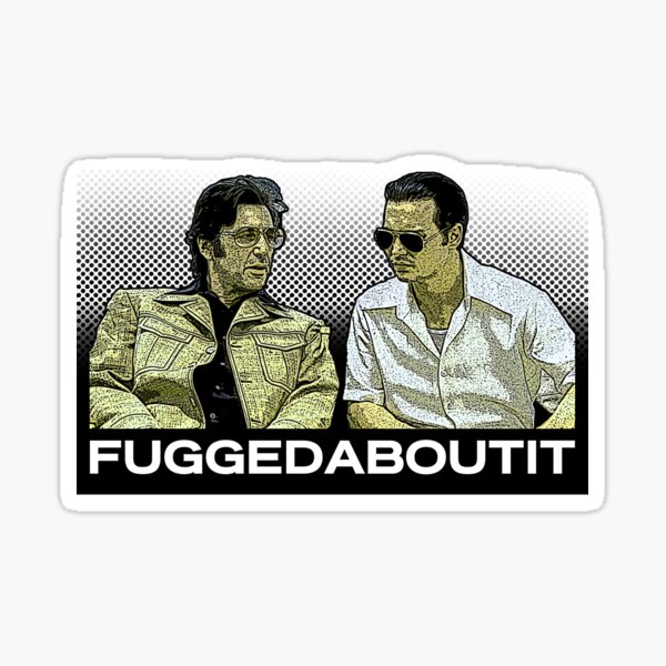 "Forget about it " Sticker for Sale by HenrykUrban | Redbubble
