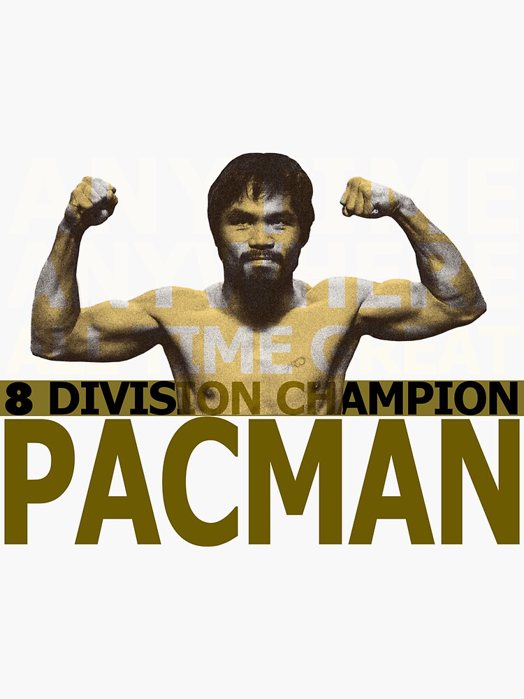 "PACMAN 8 division world champion" Sticker for Sale by watts3000 ...