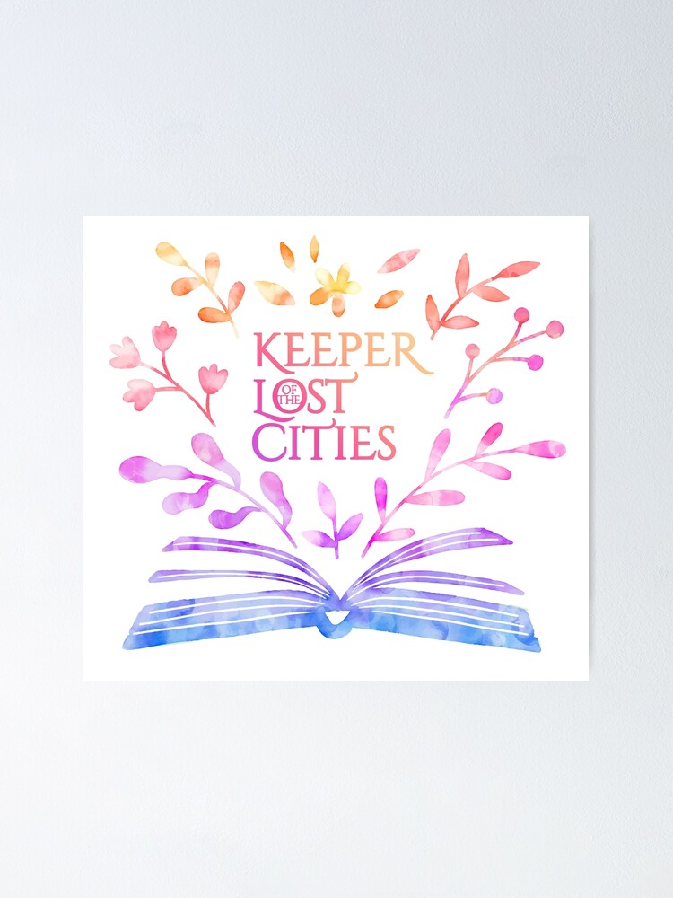 "Keeper of the Lost Cities Watercolor Bookish Design" Poster for Sale ...